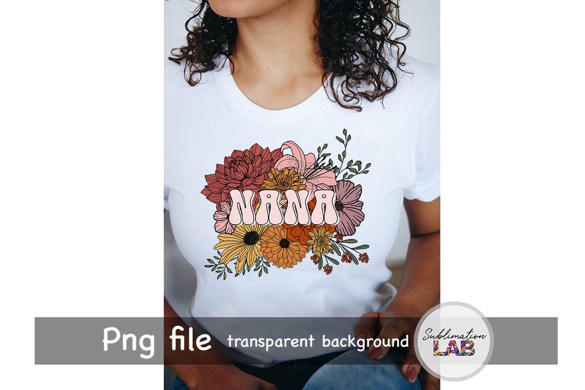 Nana PNG Floral Boho Sublimation Design Mothers Day Flower - Etsy