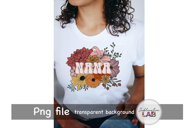 Nana PNG Floral Boho Sublimation Design Mothers Day Flower - Etsy