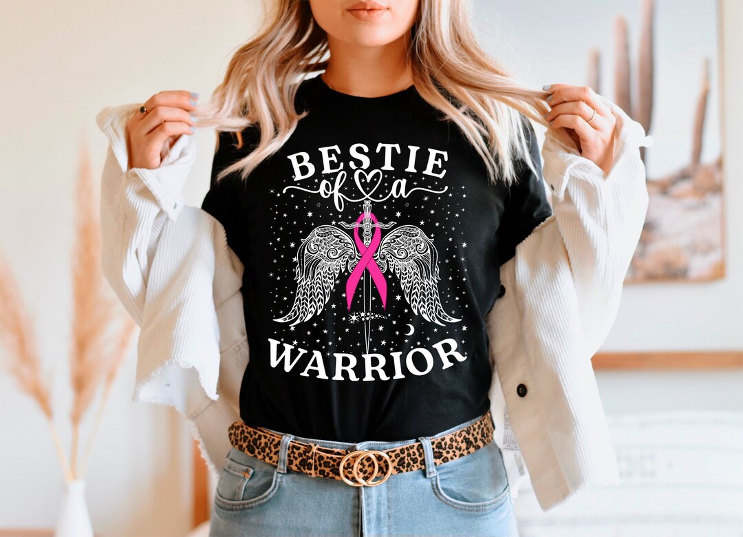 Breast Cancer Shirts for Bestie, Bestie of A Warrior Friend Pink Family ...