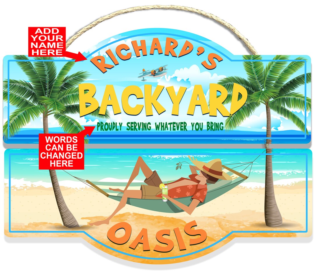 Backyard Signs Customized, Patio Signs Personalized, Beach Signs ...