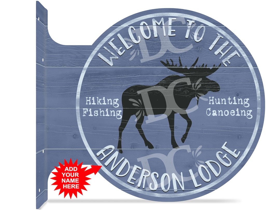 Moose Cabin Themed Double Sided Sign, Custom Cabin Signs, Cottage Signs ...
