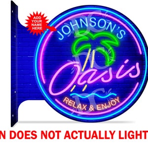Backyard Oasis Double Sided Flange Sign, Oasis Paradise Sign ...