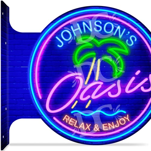 Backyard Oasis Double Sided Flange Sign Oasis Paradise Sign - Etsy