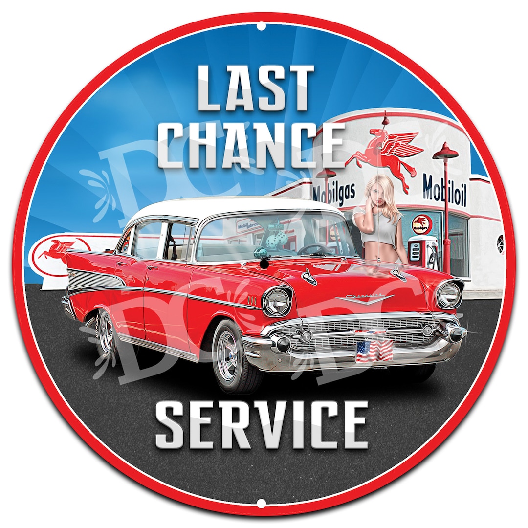Last Chance Garage Sign: Mobile Gas Station Metal Sign - Etsy