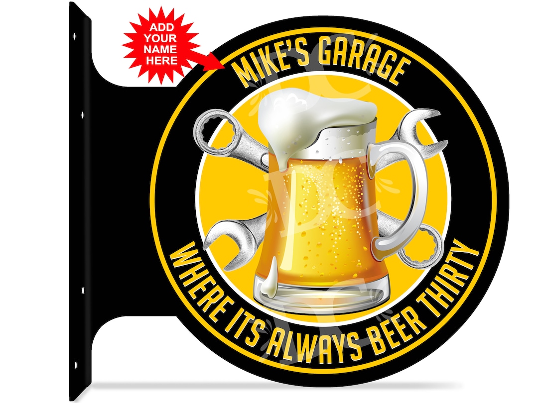 Beer Thirty Garage Double Sided Sign, Garage Bar Sign, Garage Decor ...