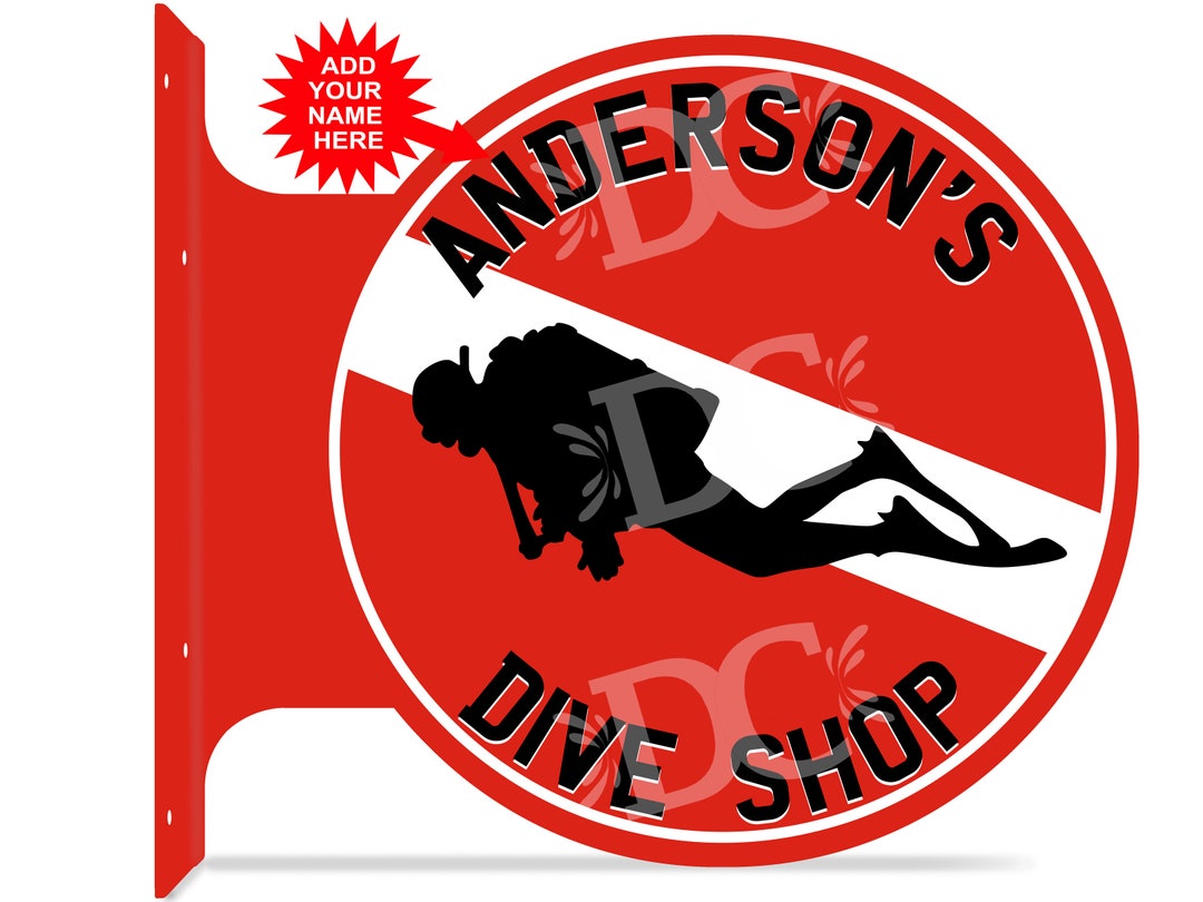 Dive Shop Double Sided Sign, Scuba Dive Shop Decor, Custom Diver Signs ...