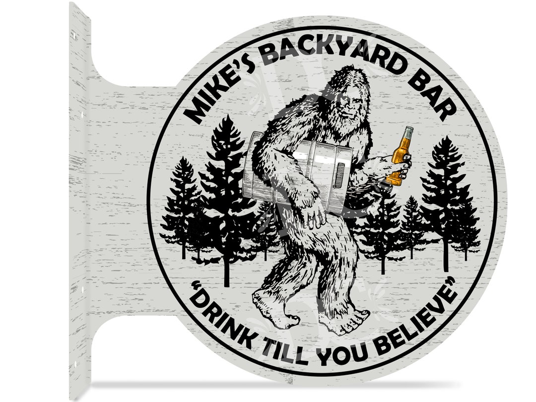 Bigfoot Backyard Bar Sign: Double Sided Aluminum Man Cave Decor - Etsy