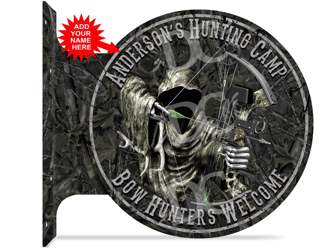 Bow Hunting Double Sided Sign, Bow Hunter Signs, Customized Hunting ...