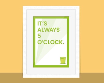 Always 5 O'clock | Etsy