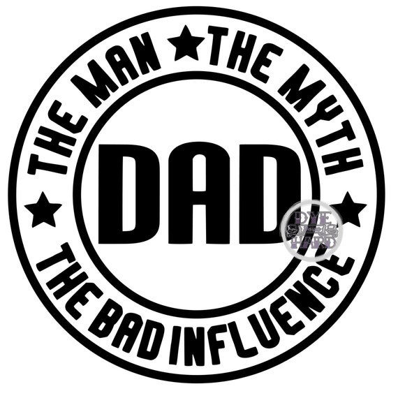 Art & Collectibles Digital Step Dad The Man The Myth The Bad Influence ...