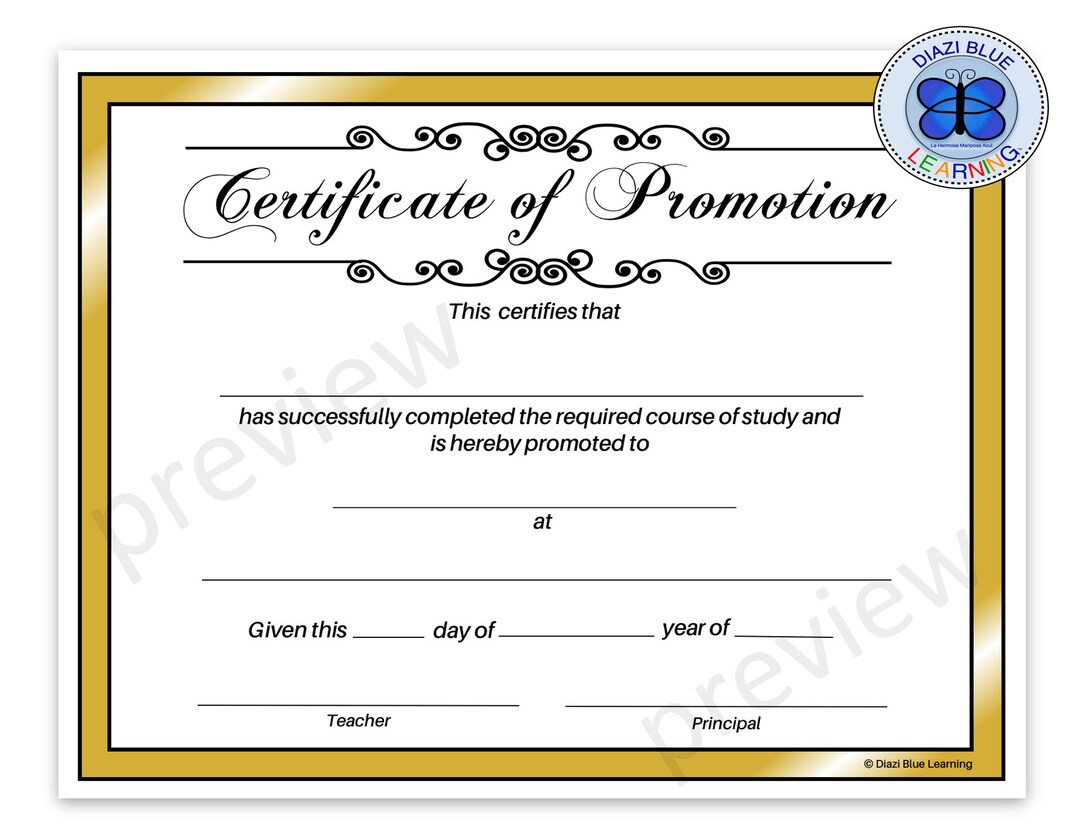 Certificate of Promotion, Certificate of Completion, End of Year ...
