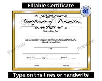 Certificate of Promotion, Certificate of Completion, End of Year ...