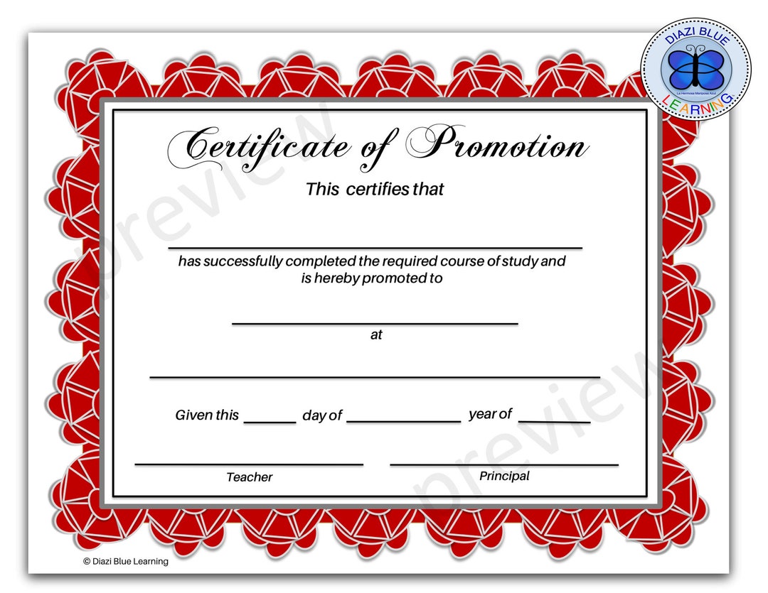 Certificate of Promotion, Certificate of Completion, End of Year ...