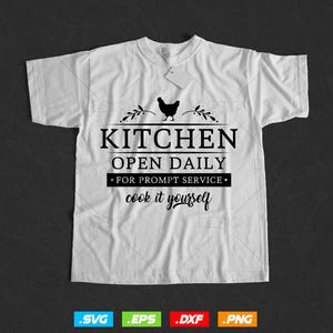 Kitchen Open Daily Svg Png Dxf, Cut File for Cricut, Cutting Files ...