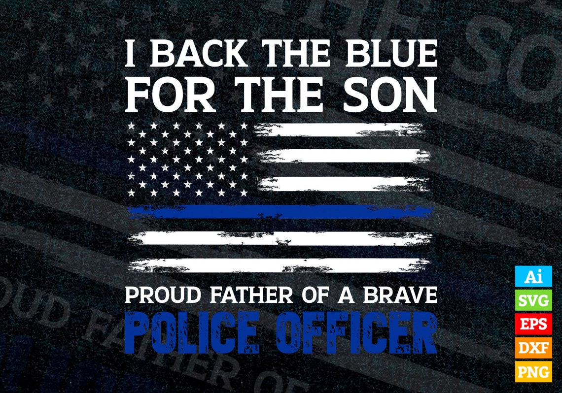 Thin Blue Line Proud Father of Police Officer Son Father's - Etsy