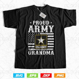 Proud Army Grandma Svg Png, Mothers Day Svg, Military Sister Svg, Army ...