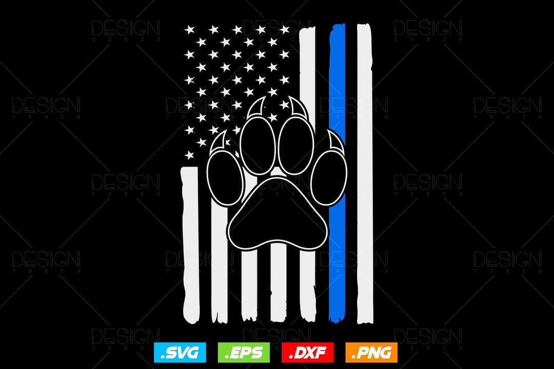 Patriotic K9 Dog Paw With USA Flag Thin Blue Line Police Svg Png, First ...
