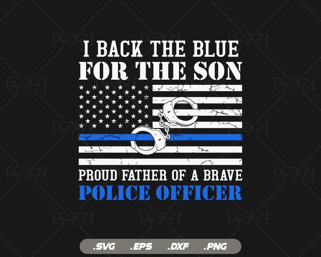 Thin Blue Line Proud Father of Police Officer Son Fathers Day - Etsy