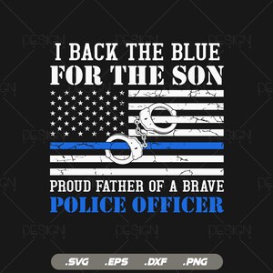 Thin Blue Line Proud Father of Police Officer Son Fathers Day - Etsy