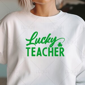 Lucky Teacher Svg Png Files for St Patricks Day, Lucky Svg, Irish Svg ...