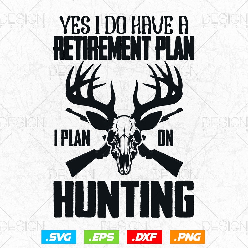 Hunting Retirement Plan - Etsy