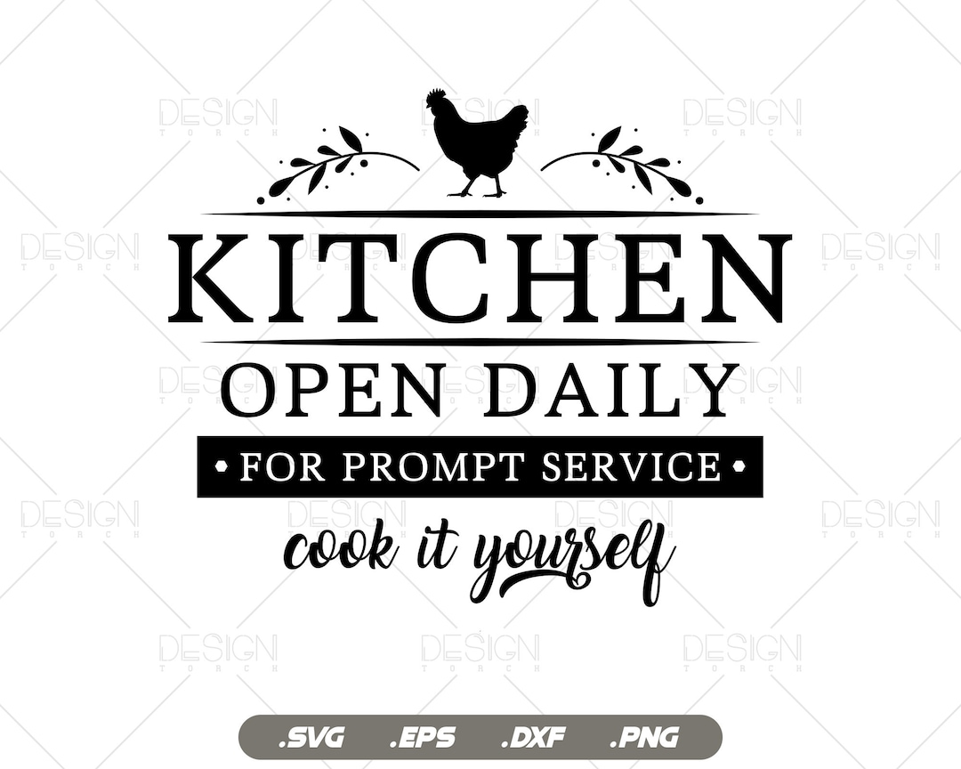 Kitchen Open Daily Svg Dxf, Cut File for Cricut - Etsy UK