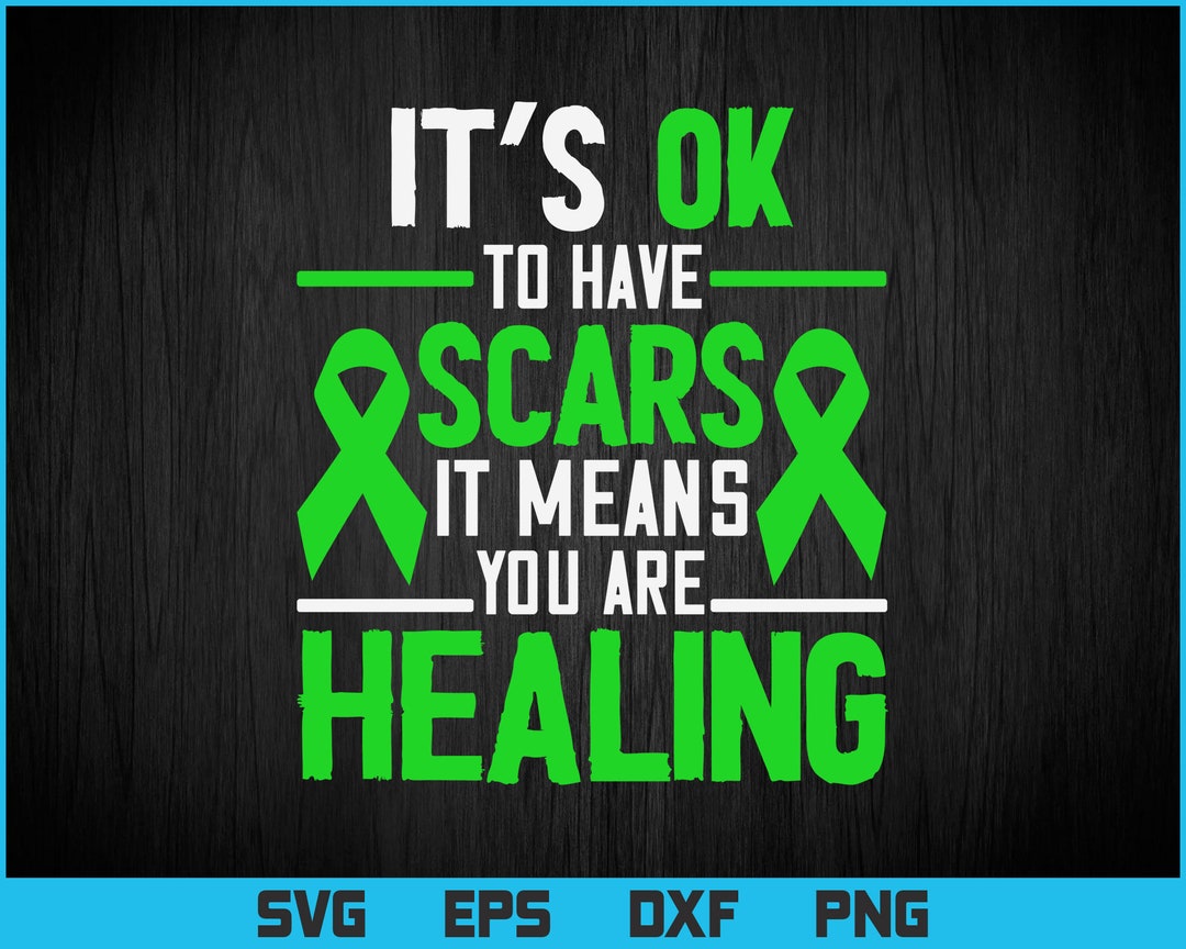 Mental Health Awareness Gift My Scars Show I'm Healing - Etsy