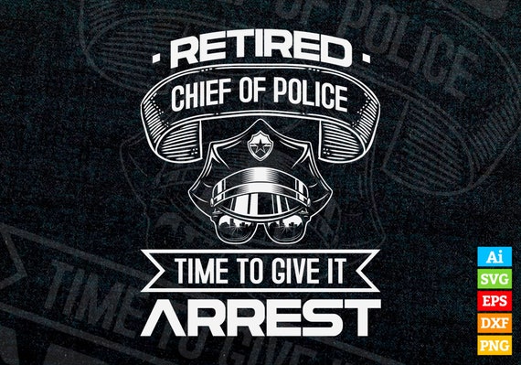 Funny Law Enforcement Retirement Gift for A Chief of Police | Etsy