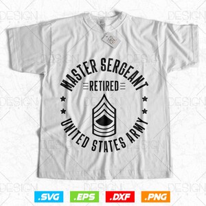 Army Master Sergeant Retirement Svg Png, Fathers Day Svg, Military Svg ...