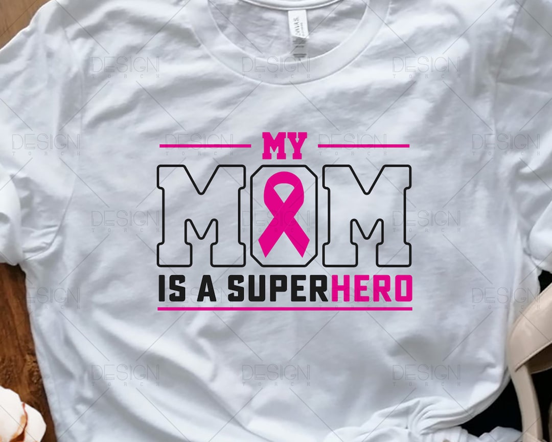My Mom is My Superhero Breast Cancer Awareness Svg, Her Fight is My ...