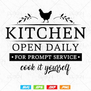 Kitchen Open Daily Svg Png Dxf, Cut File for Cricut, Cutting Files ...