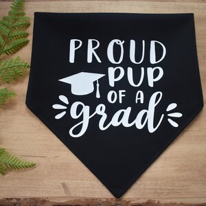 Proud Pup of a Grad, Graduation Tie and Snap Dog Bandana, Graduation ...