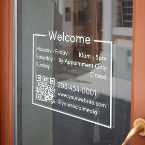 Custom Storefront Window Welcome Sign With QR CODE Business Hours Vinyl ...