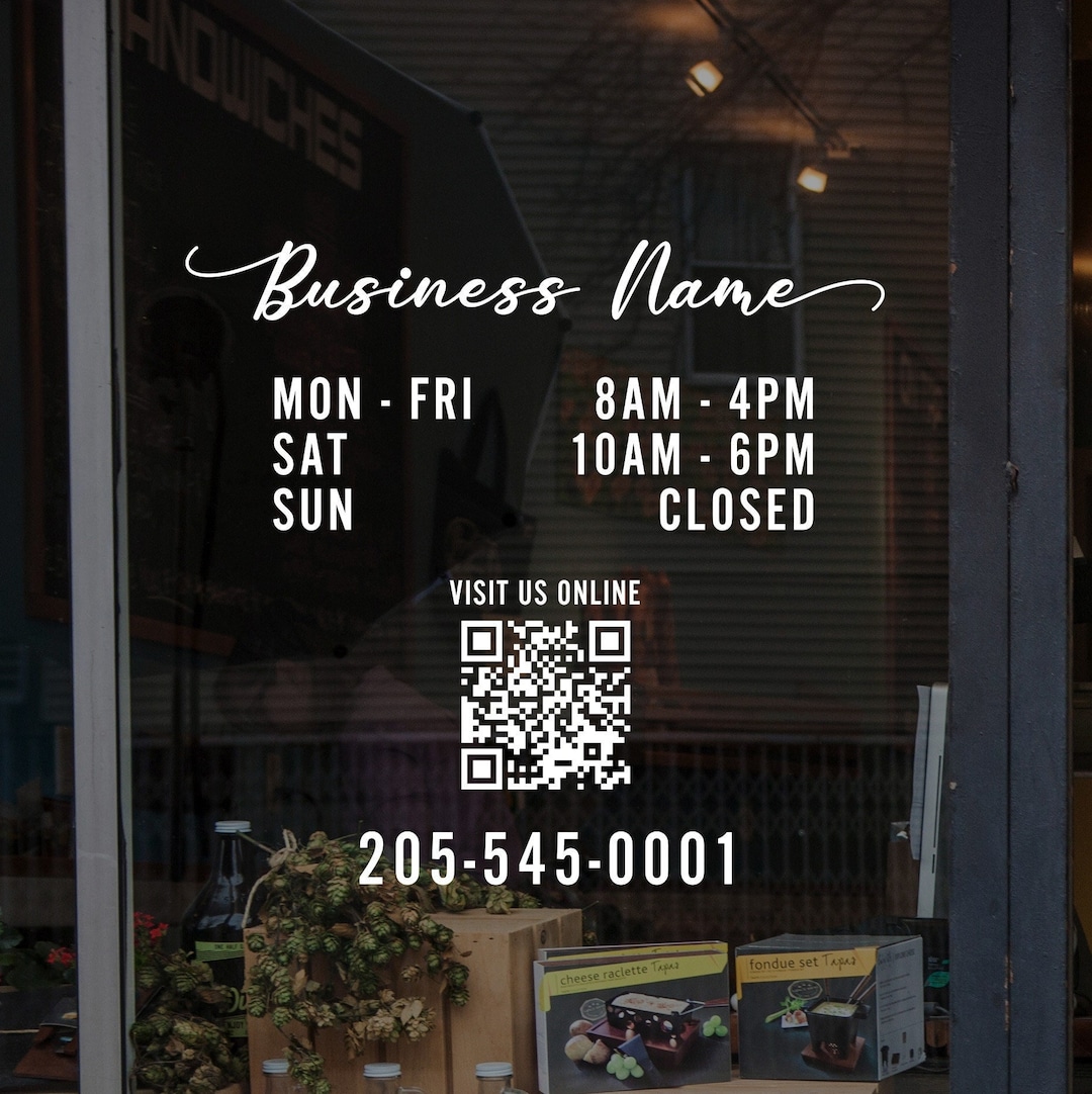 Custom Storefront Window Welcome Sign With QR CODE Business Hours Vinyl ...