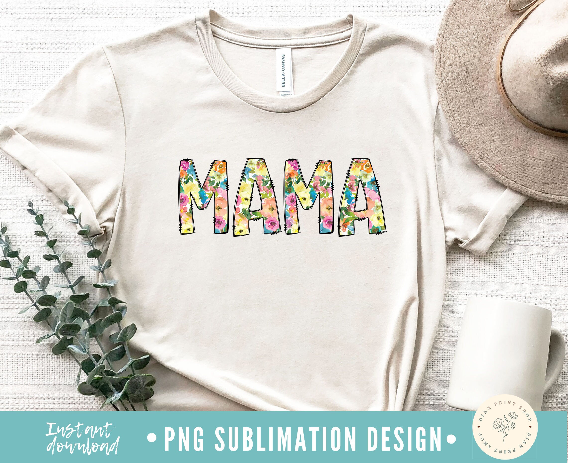 Mama Sublimation, Floral Mama PNG, Mama Sublimation Download, Blessed ...