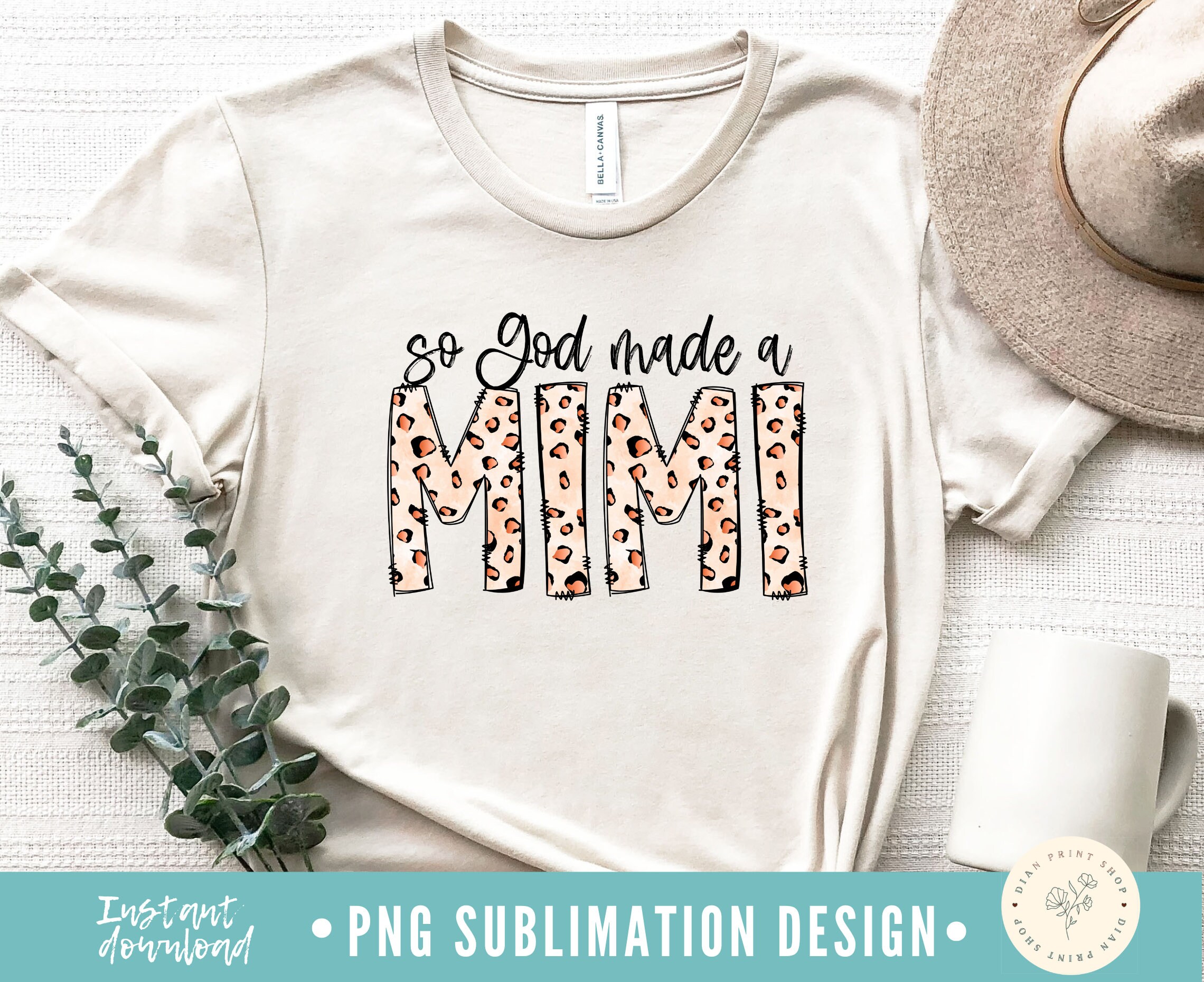 So God Made A Mimi PNG, Mimi Sublimation, Mimi Png, Mimi PNG Design ...