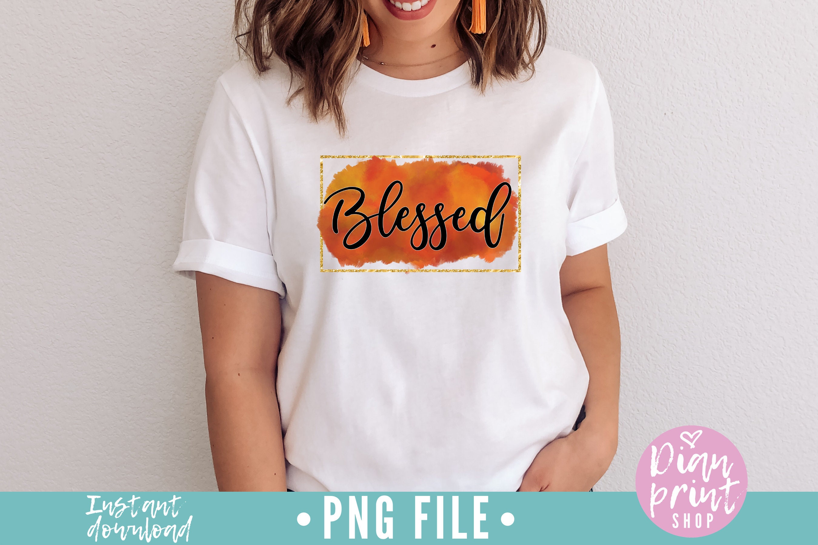 Blessed Sublimation Blessed PNG Sublimation Designs - Etsy