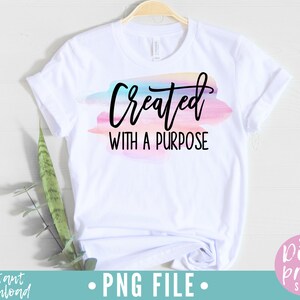 Created With A Purpose Sublimation, Sublimation Designs, Christian ...