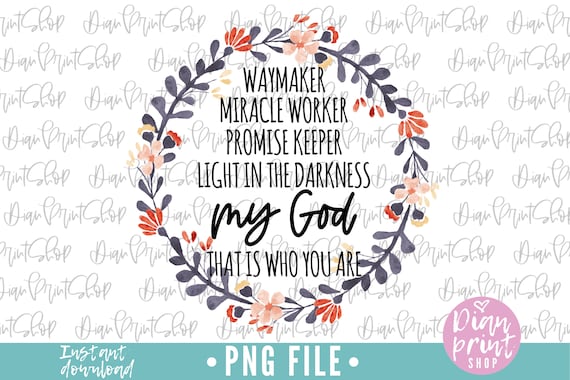 Waymaker Sublimation Waymaker PNG Sublimation Designs | Etsy