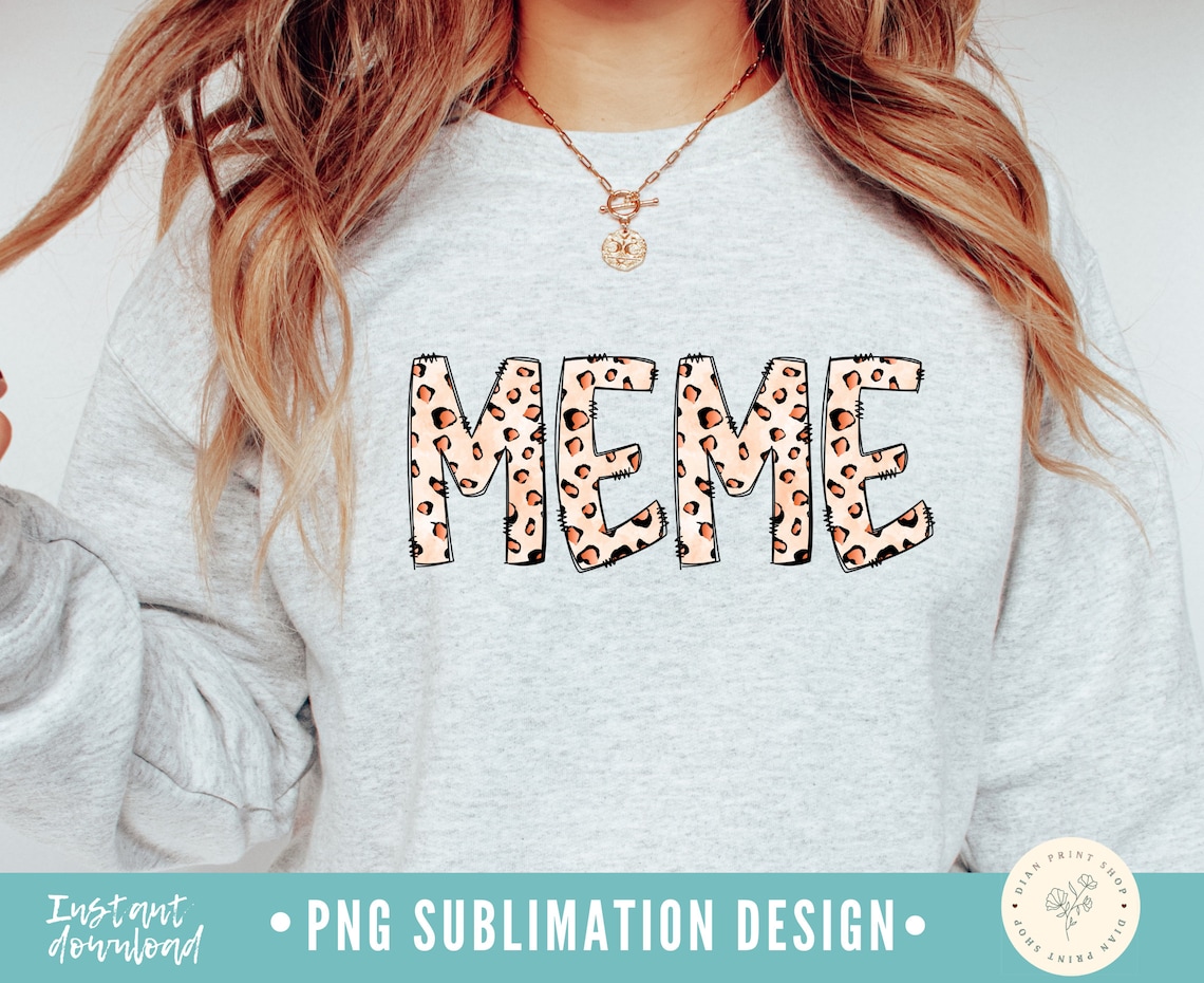 Meme PNG, Meme Sublimation, Meme Life Sublimation, Sublimation Designs ...