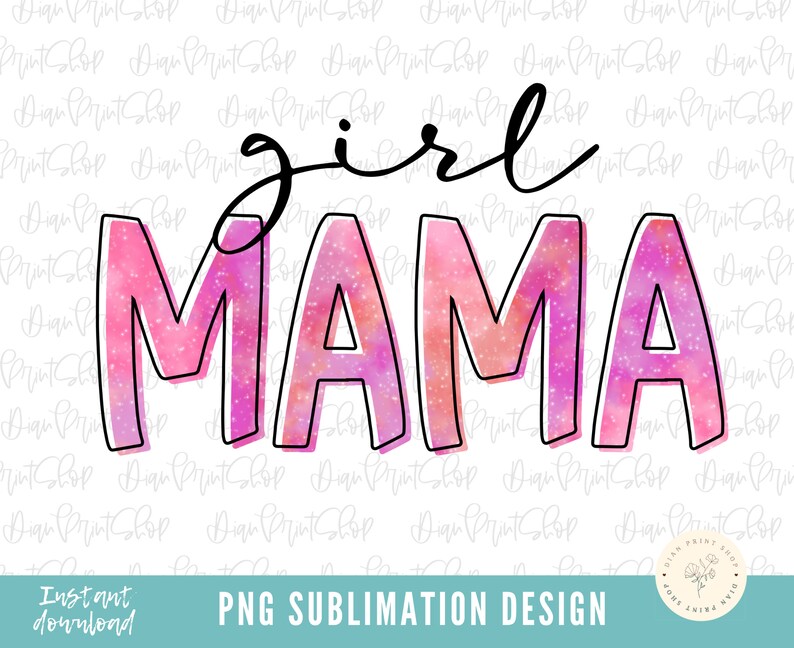 Girl Mama Png, Girl Mama Sublimation, Mom of Girls Png, Mom Life PNG ...