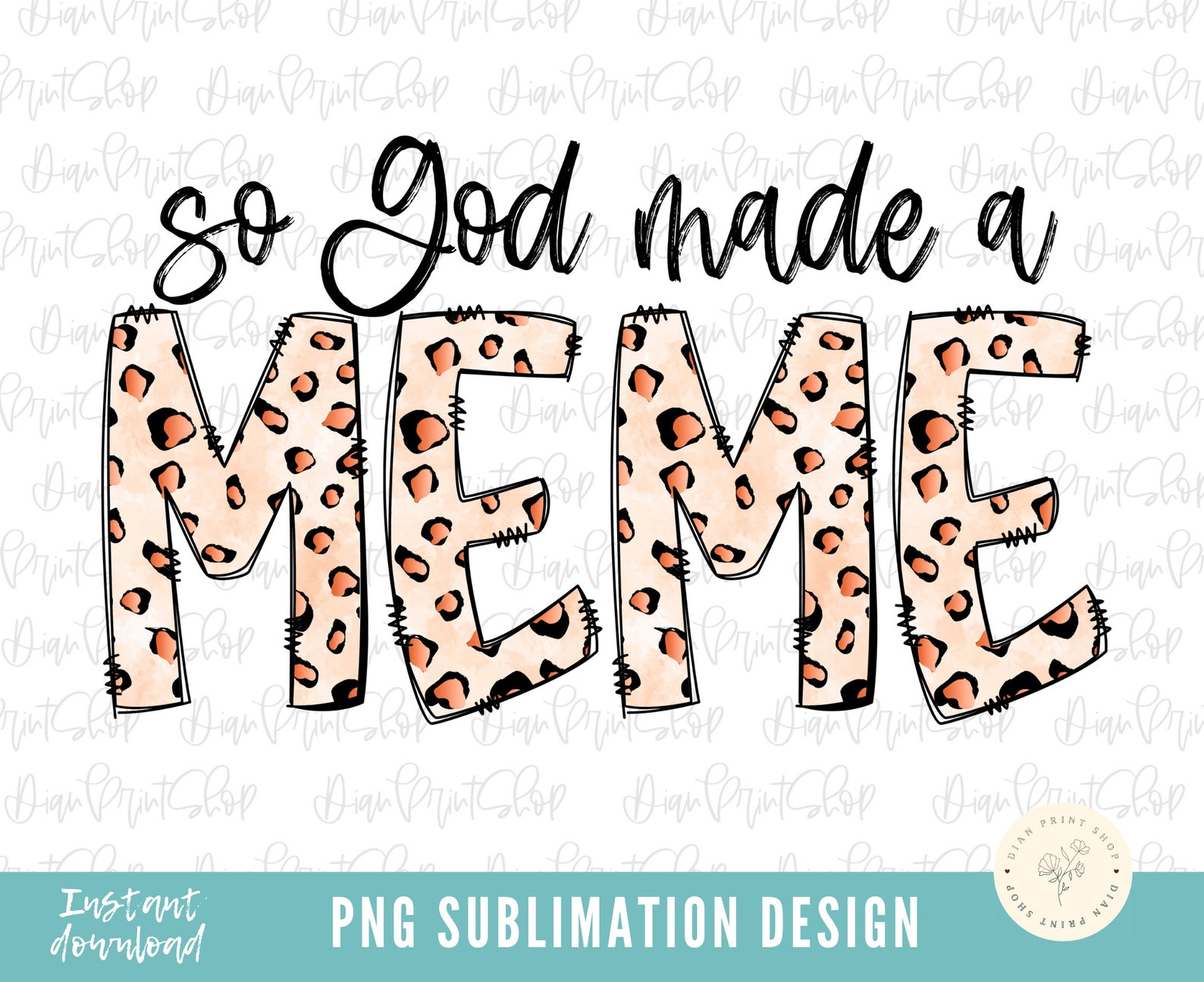 So God Made A Meme PNG, Meme Sublimation, Meme Png, Meme PNG Design ...