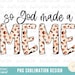 So God Made A Meme PNG, Meme Sublimation, Meme Png, Meme PNG Design ...