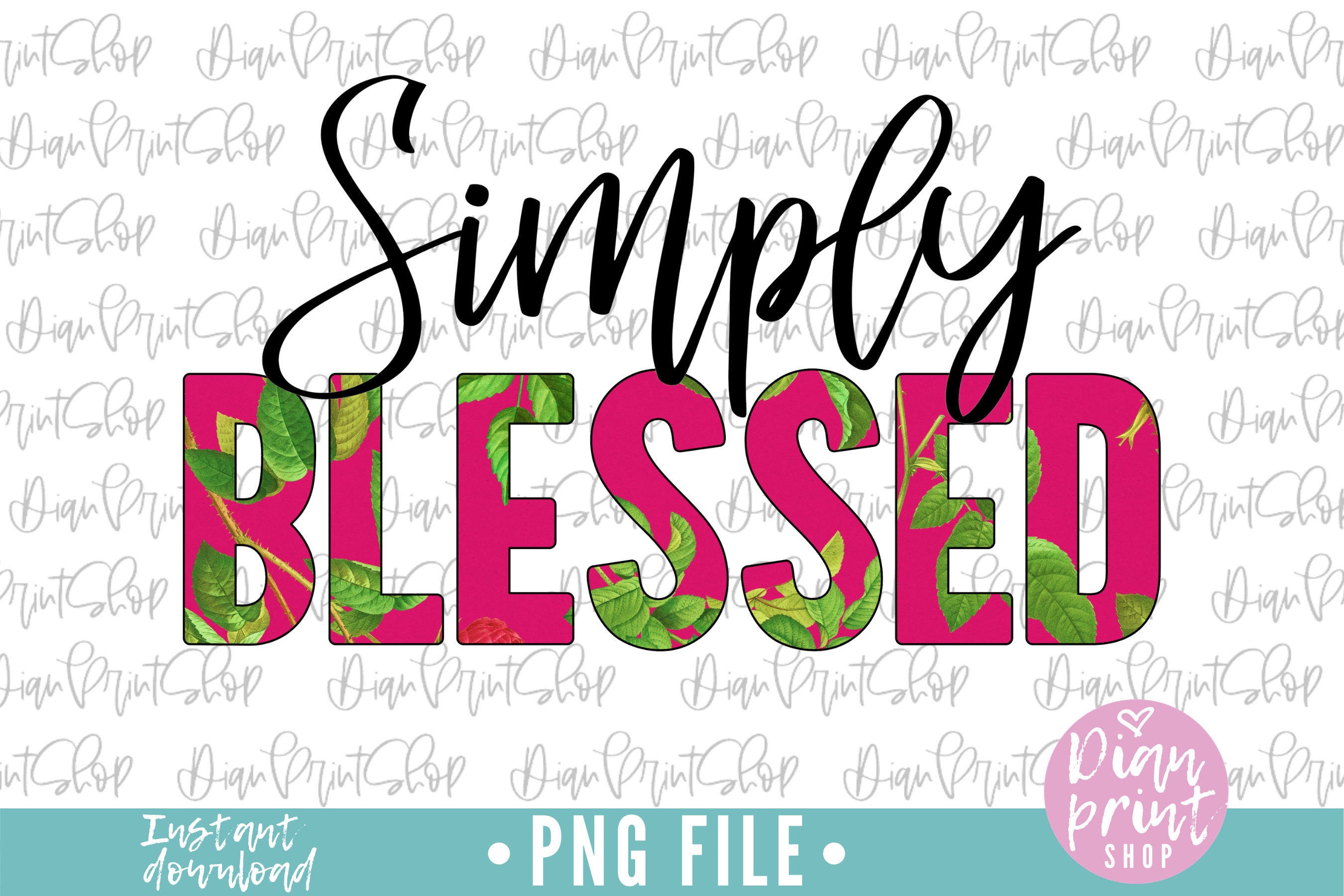 Simply Blessed Sublimation Simply Blessed PNG Sublimation - Etsy