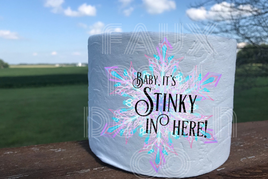 Baby Its Stinky in Here Toilet Paper Gag Gift Sublimation Download PNG ...