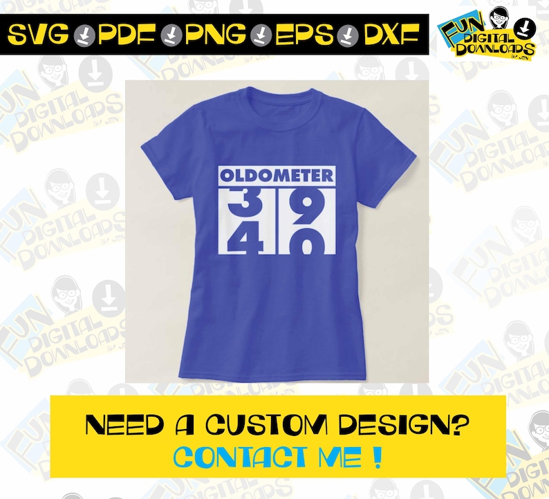 White Oldometer SVG, 40th Birthday Svg, Birthday Humor, Oldometer Shirt ...