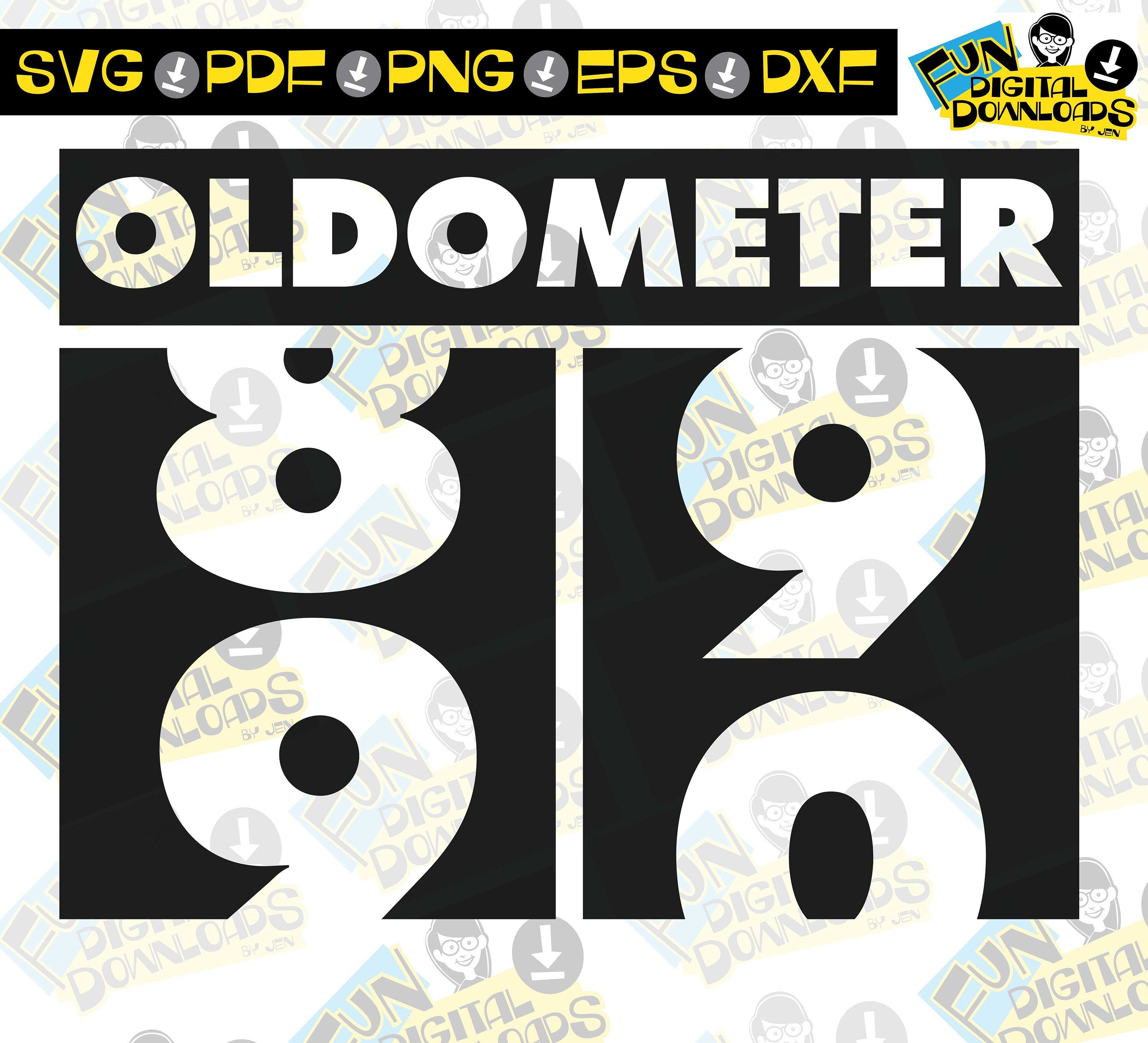 Oldometer SVG 90th Birthday Svg Birthday Humor Oldometer | Etsy