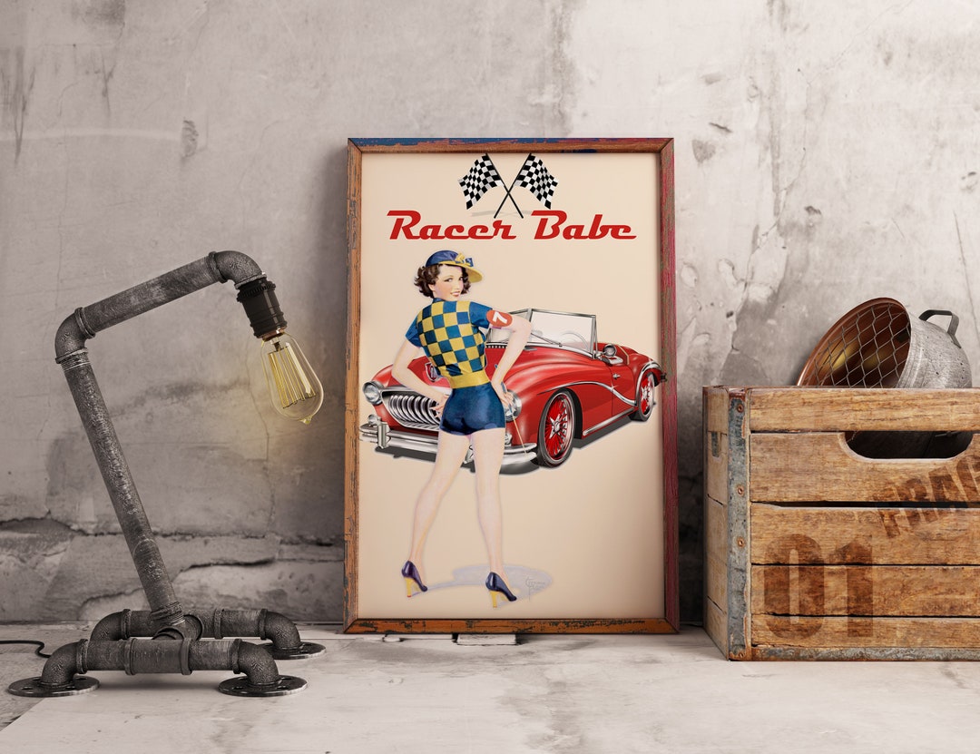 Racer Babe Pin up | Retro Pin up Poster | Vintage | Old Sports Car ...