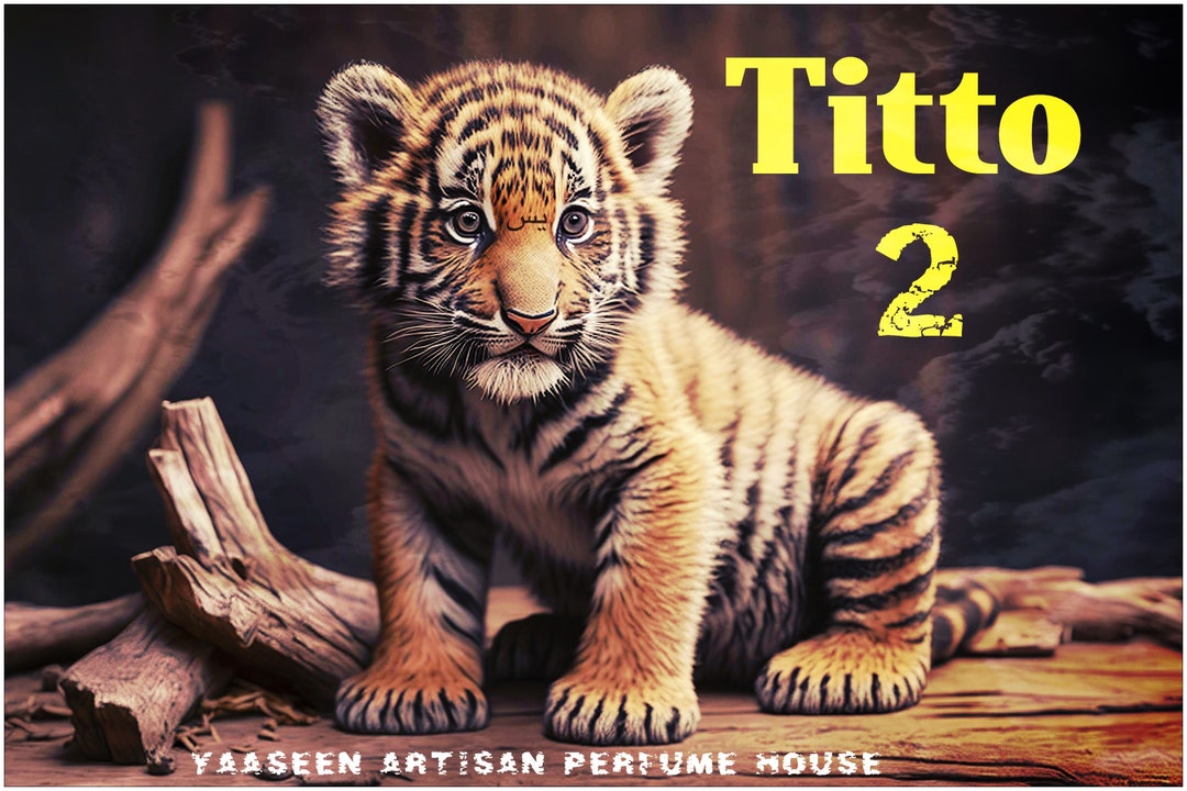 Titto 2 the Cuddly Tiger Cub Sweet, Creamy, Powdery, Floral and ...