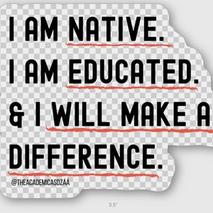 Native Educated Vinyl Sticker: Weatherproof Laptop Decal - Etsy